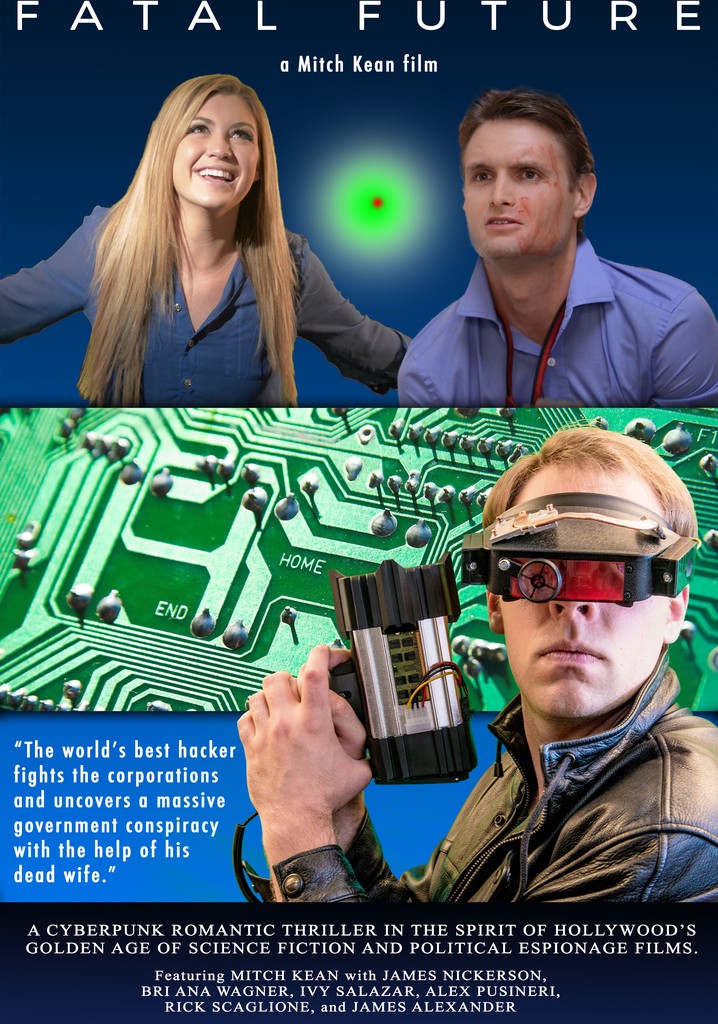 Fatal Future streaming: where to watch movie online?