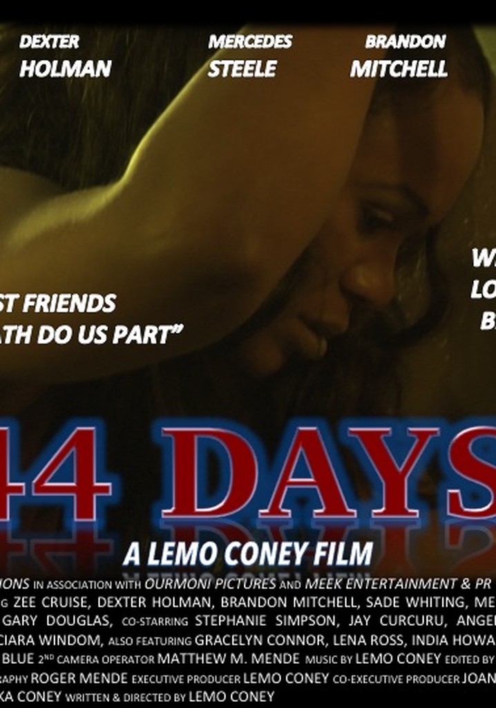 44 Days streaming: where to watch movie online?
