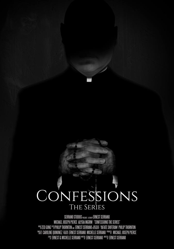 Confessions - watch tv show streaming online