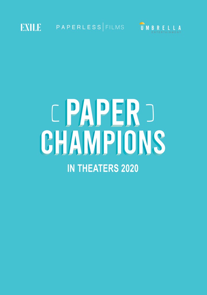 Paper Champions streaming: where to watch online?