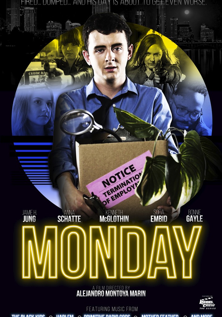 Monday - movie: where to watch stream online
