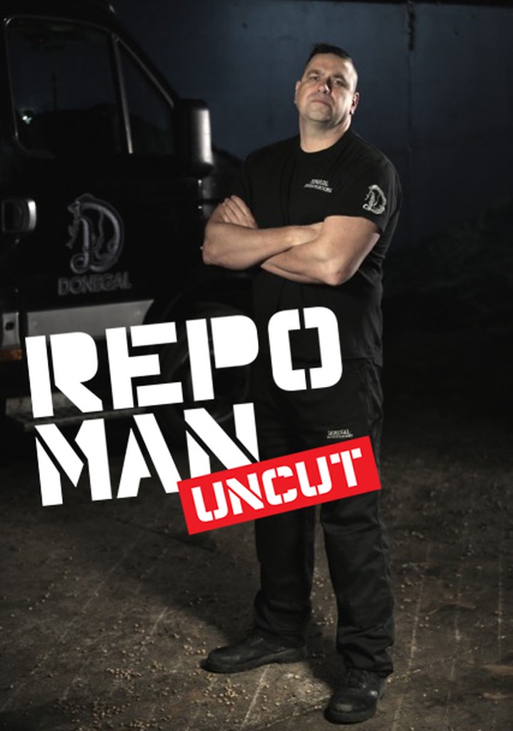 Repo Man Uncut - streaming tv show online