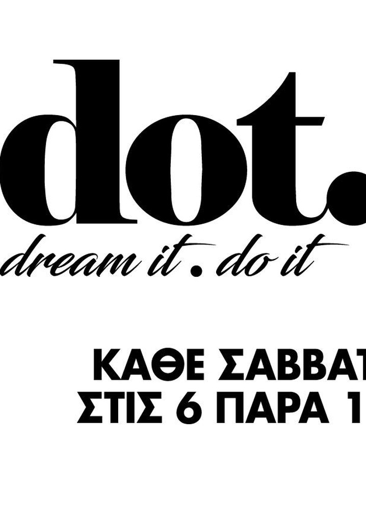 dot. - watch tv show streaming online
