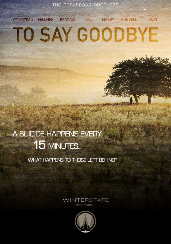 To Say Goodbye - película: Ver online en español