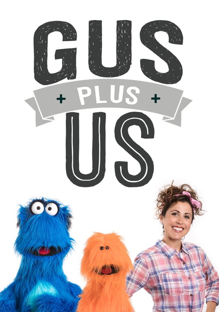 Gus Plus Us streaming: where to watch movie online?