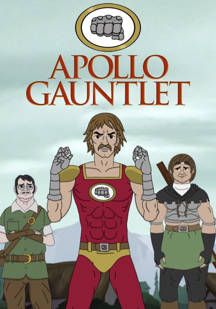 Apollo Gauntlet - streaming tv show online