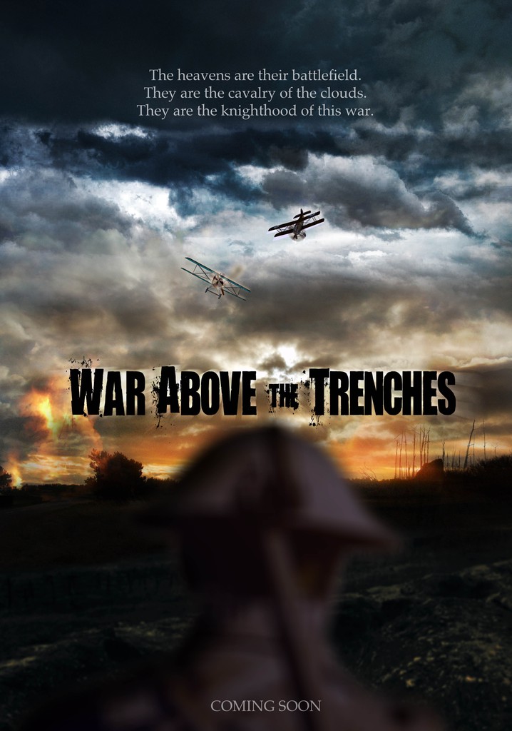 War Above The Trenches Season 1 - episodes streaming online