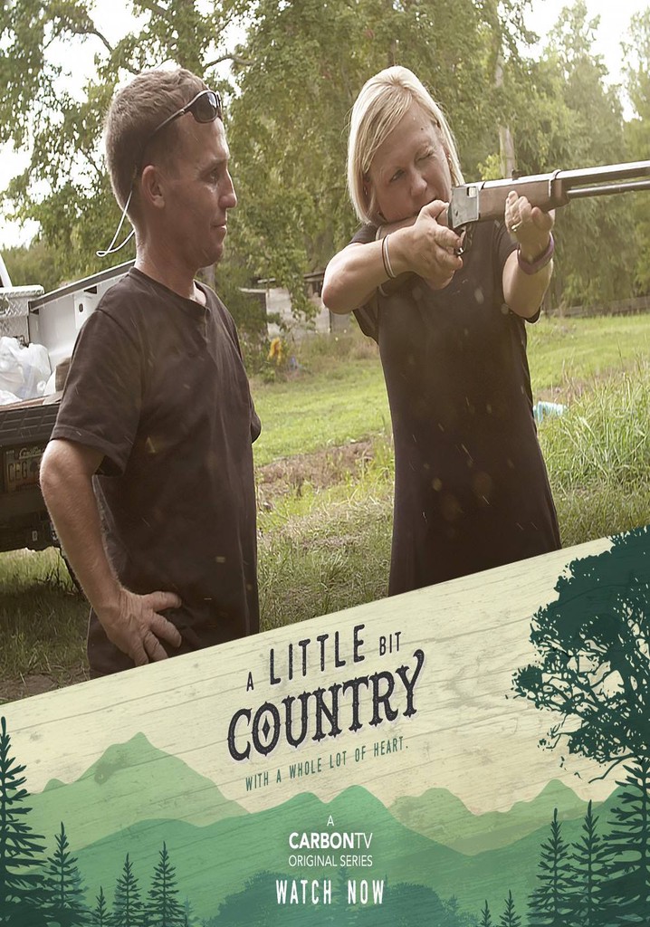A Little Bit Country - streaming tv show online