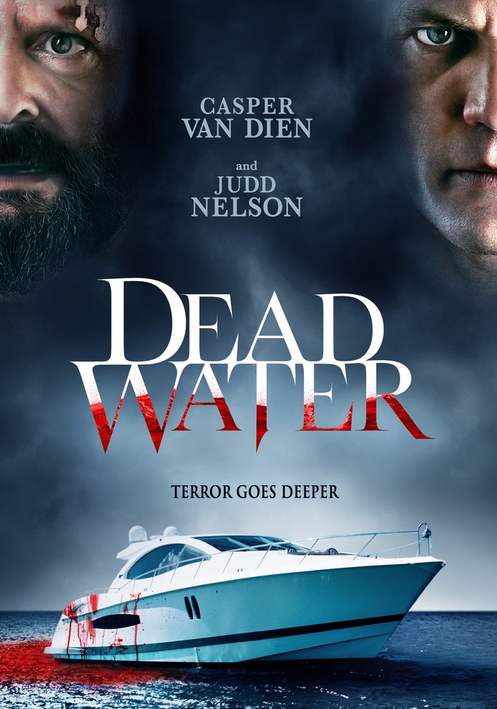 Dead Water streaming: where to watch movie online?