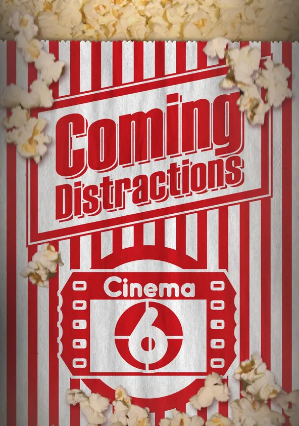 Coming Distractions - Ver la serie de tv online