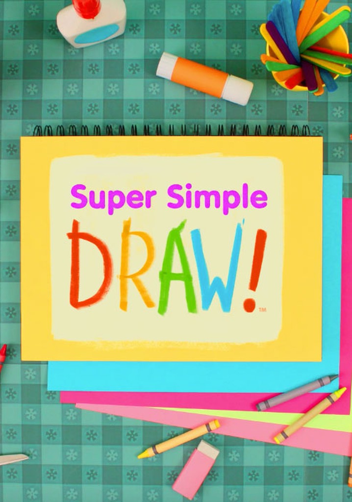 Super Simple Draw - streaming tv show online