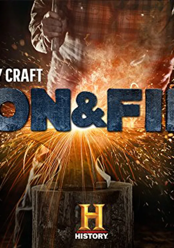 Iron & Fire - watch tv show streaming online