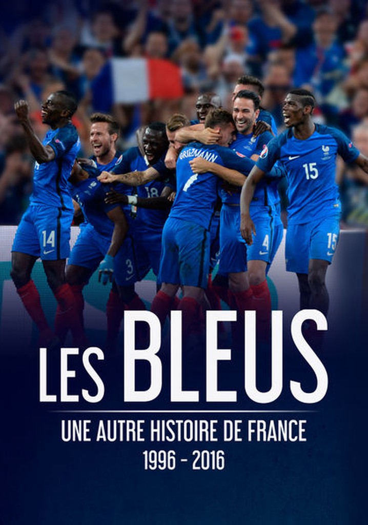 The Blues: Another Story of France streaming