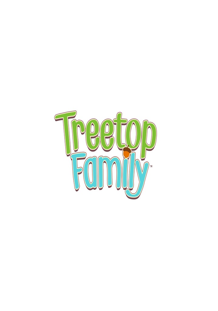 Treetop Family - streaming tv series online