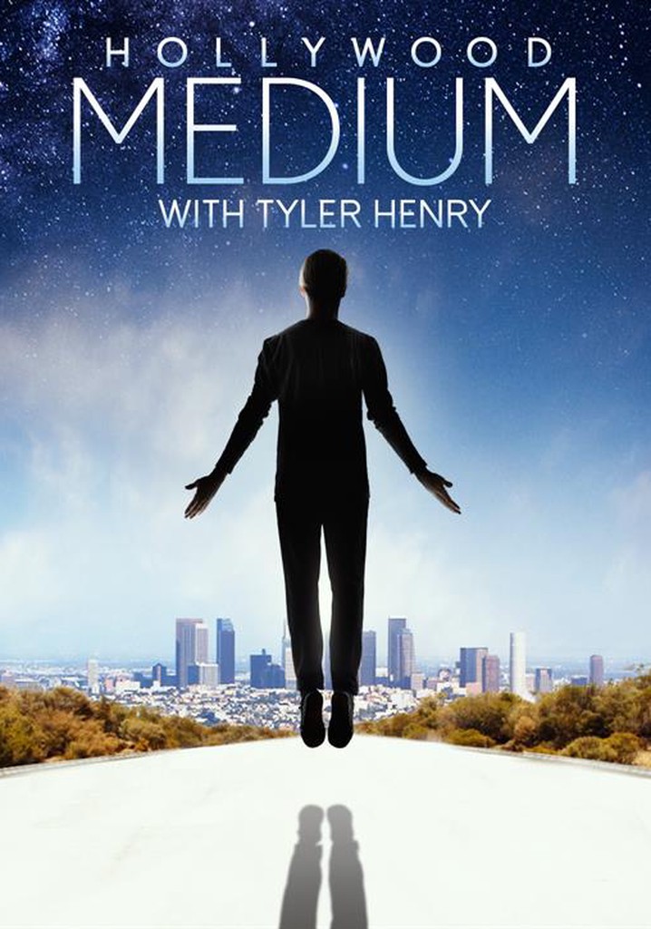 Hollywood Medium With Tyler Henry Season 1 - streaming