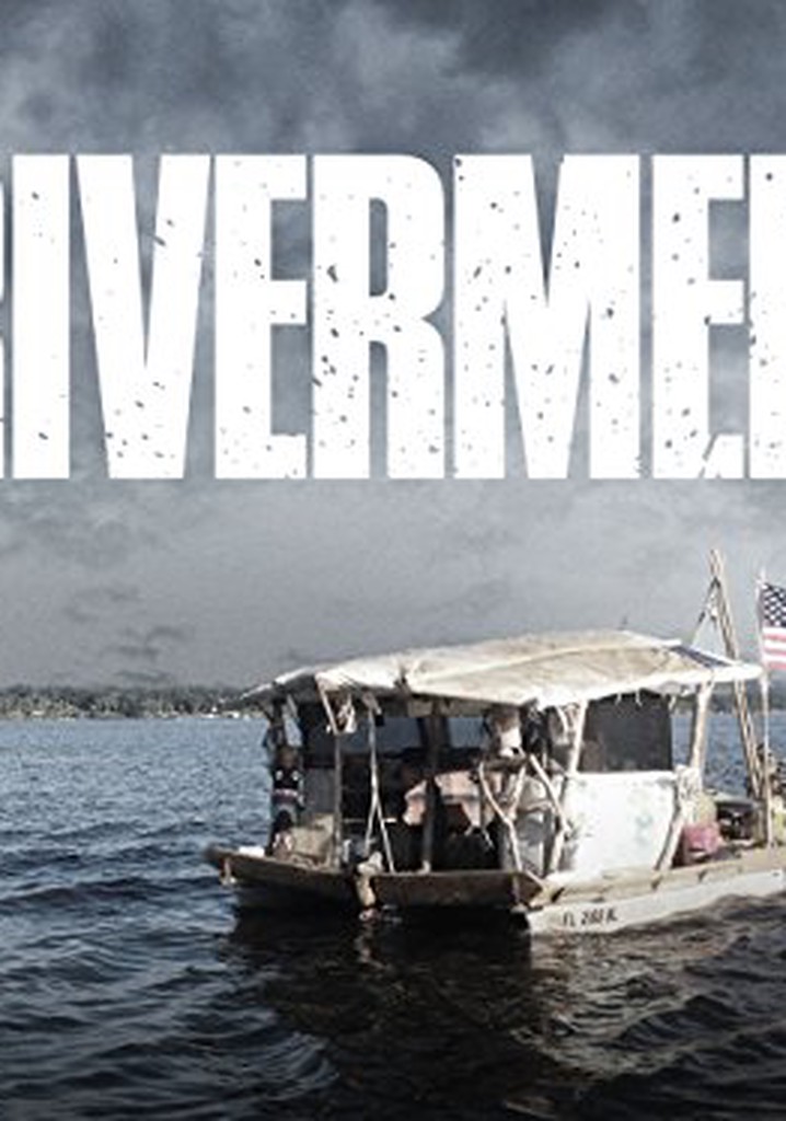 Rivermen - watch tv show streaming online