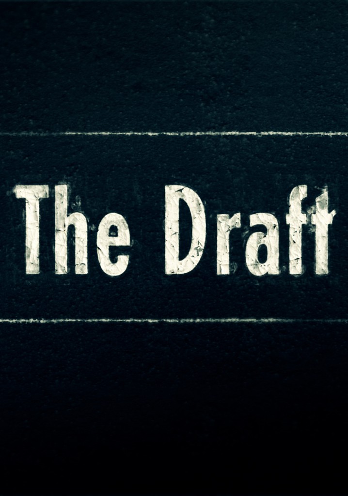 The Draft streaming: where to watch movie online?