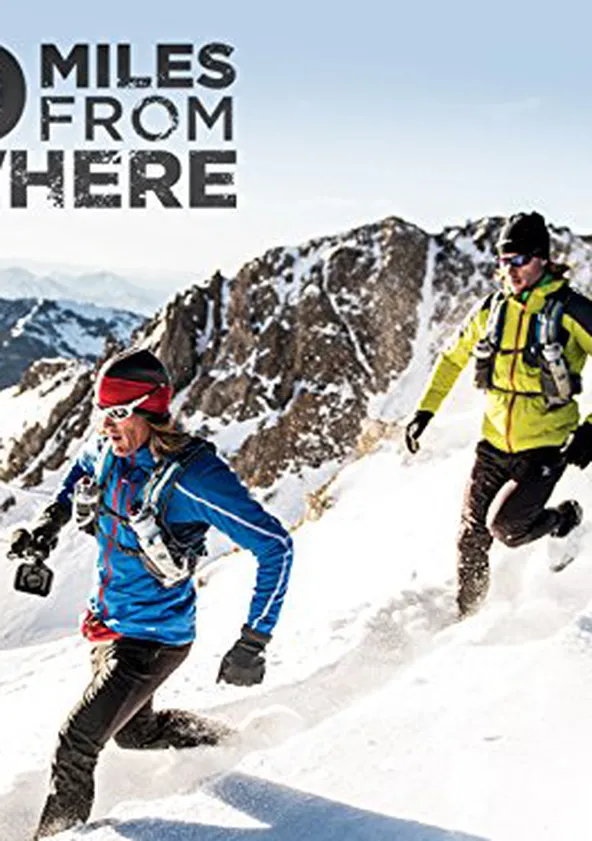 100 Miles From Nowhere - streaming tv show online