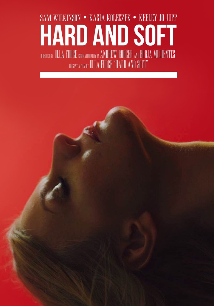 Hard & Soft streaming: where to watch movie online?