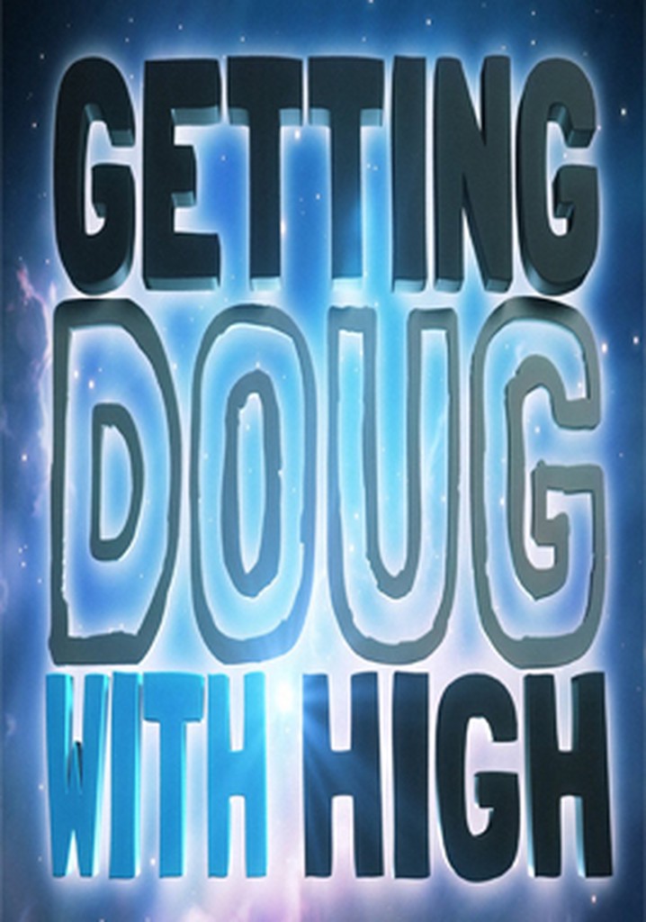 Getting Doug with High - streaming tv show online