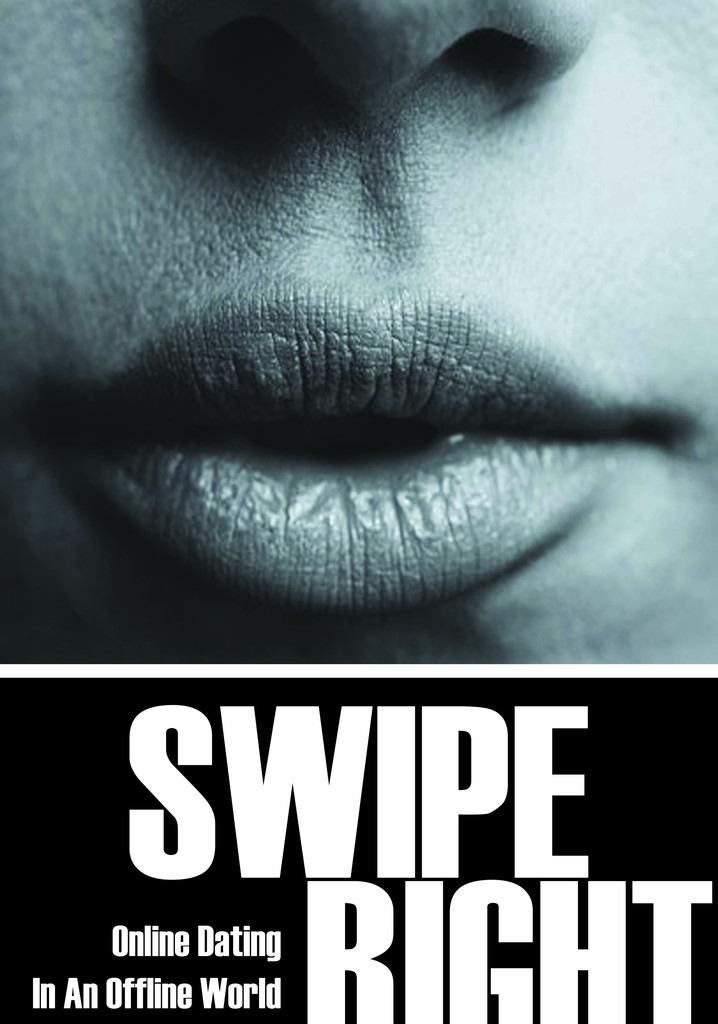 Swipe Right streaming: where to watch movie online?