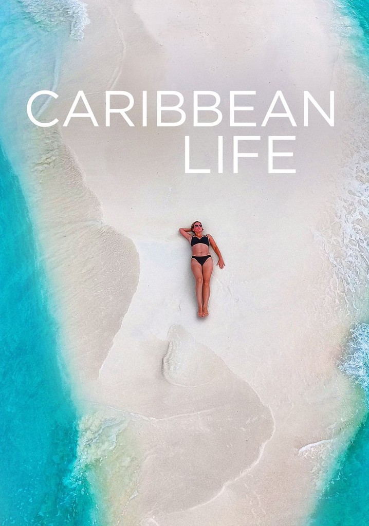 Caribbean Life - streaming tv show online