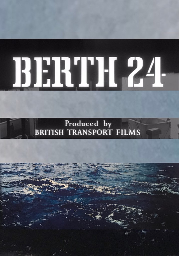 Berth 24 streaming: where to watch movie online?