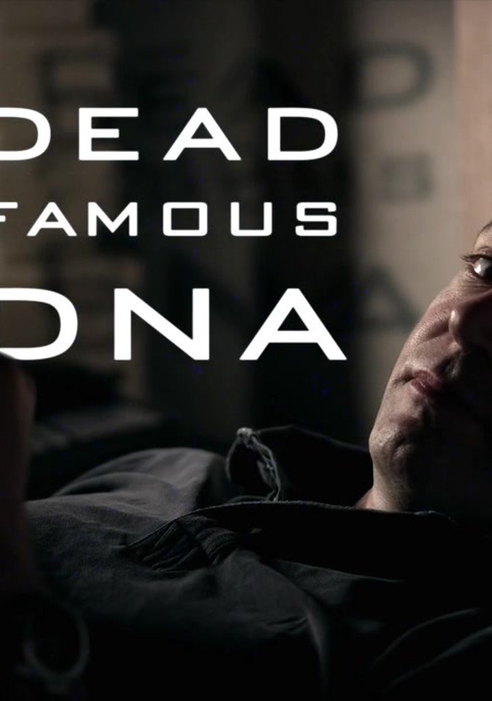 Dead Famous DNA Season 1 - watch episodes streaming online