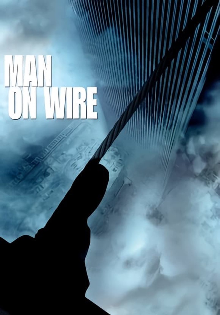 Man on Wire streaming: where to watch movie online?