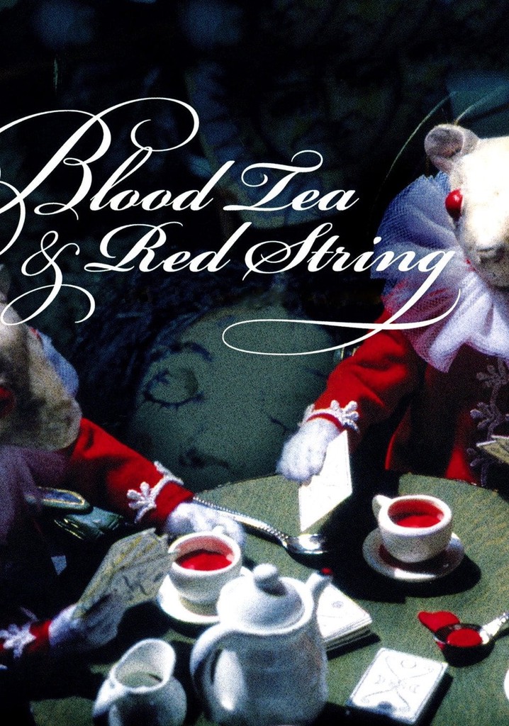 Blood Tea and Red String streaming: watch online