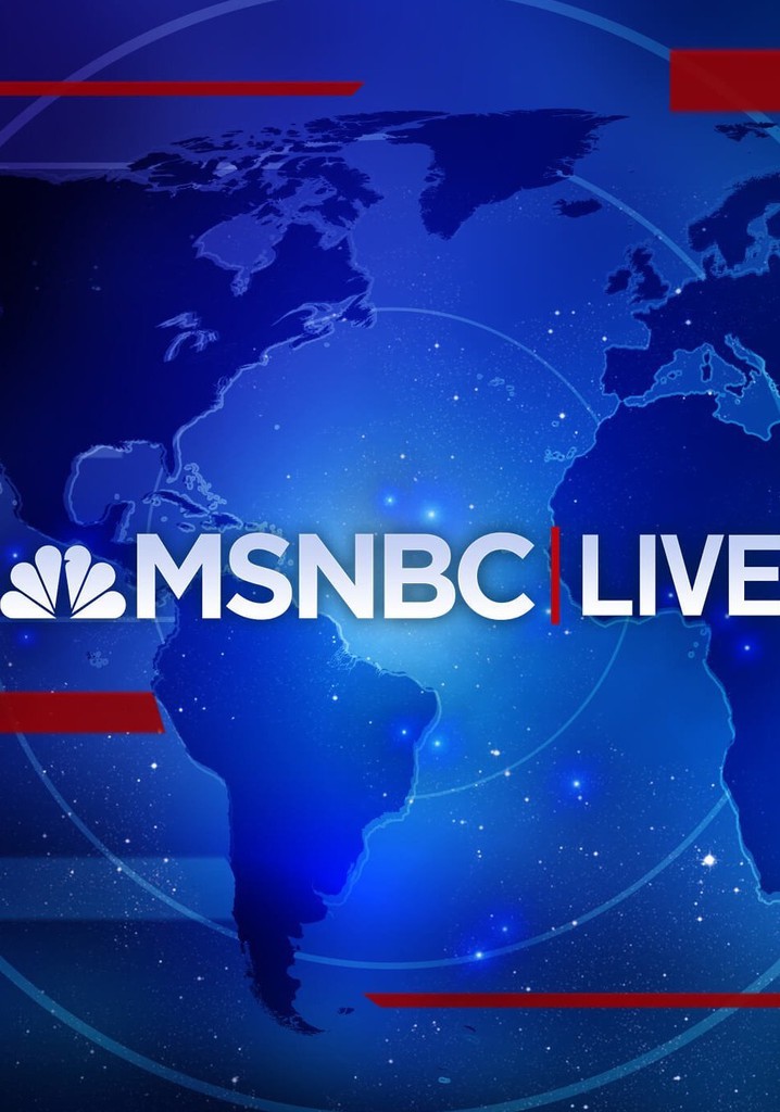 MSNBC Live - watch tv show streaming online