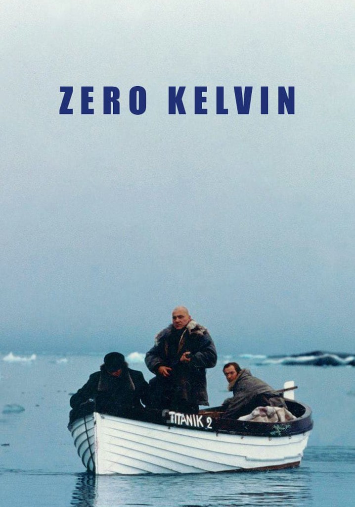 Zero Kelvin streaming: where to watch movie online?