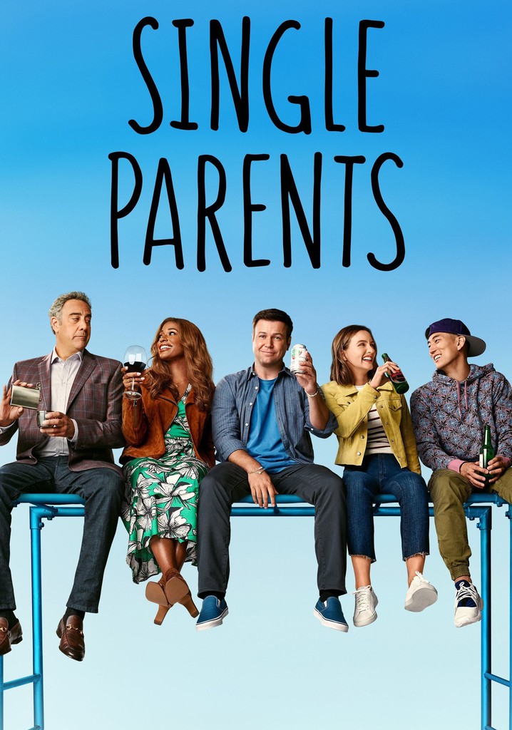 Single Parents Season 2 - watch episodes streaming online