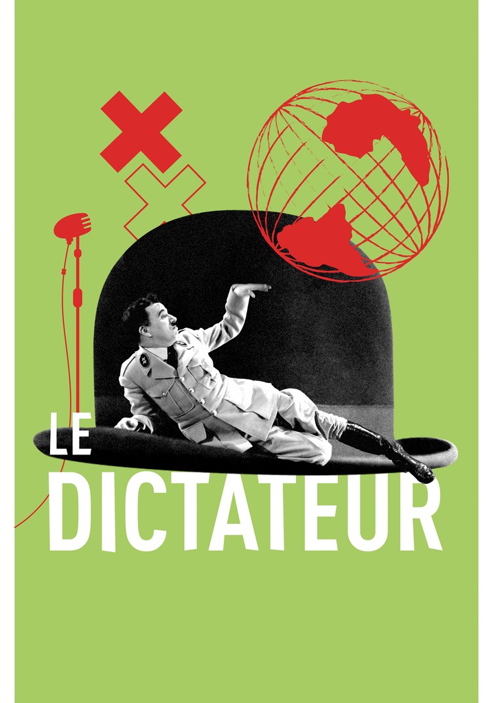 Regarder Le Dictateur en streaming complet et légal