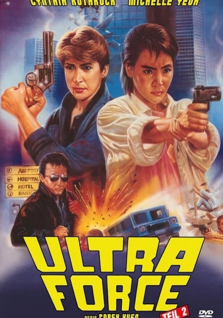 Ultra Force 2 - Stream: Jetzt Film online anschauen