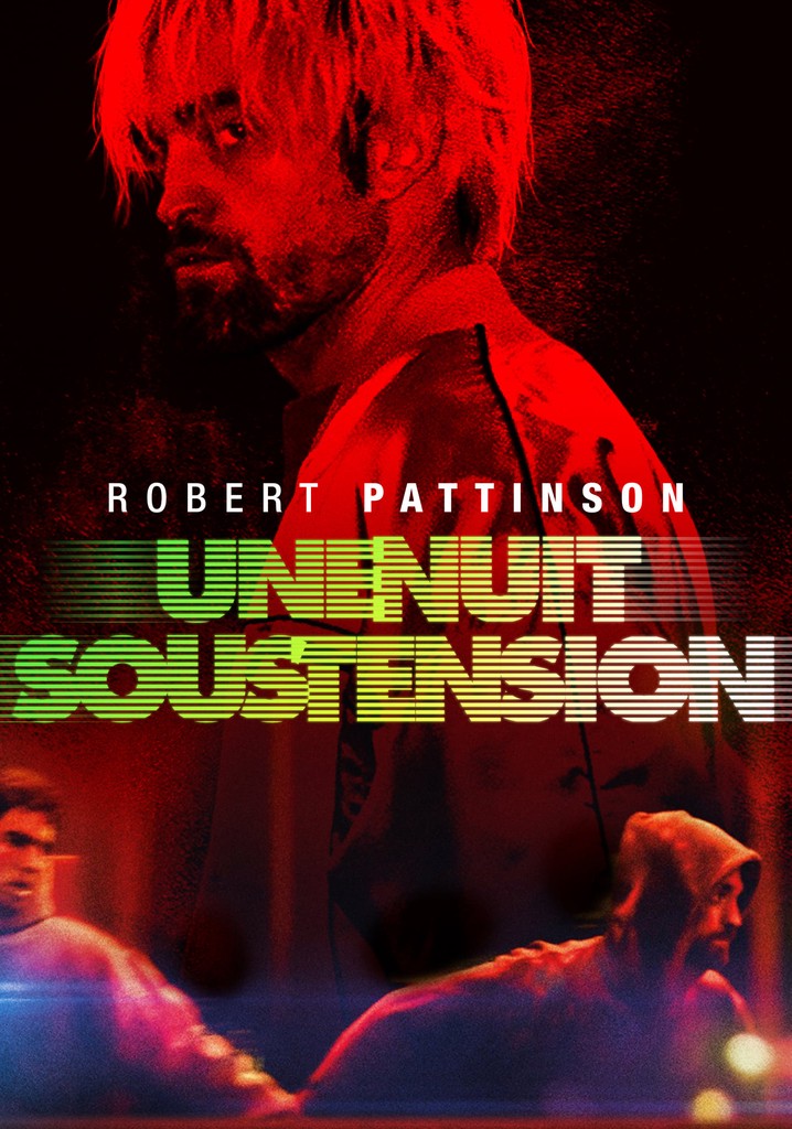 Où regarder Good Time en streaming complet et légal