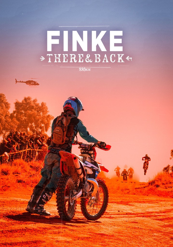 Finke: There & Back streaming: where to watch online?
