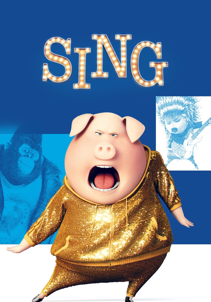 Sing - movie: where to watch streaming online