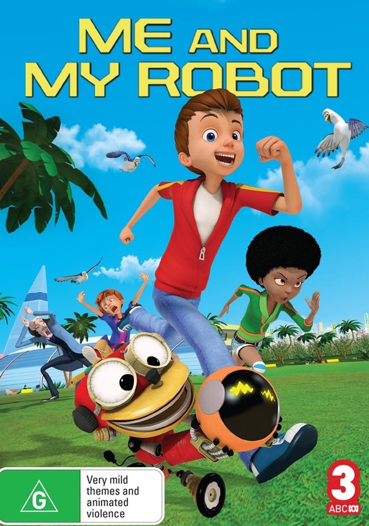 Me and my Robot Season 1 - watch episodes streaming online
