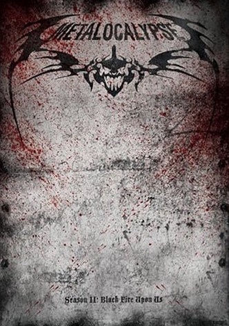 Metalocalypse Season 1 - watch episodes streaming online