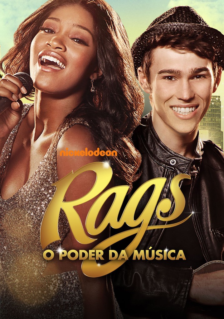 Rags - O Poder da Música filme - Onde assistir
