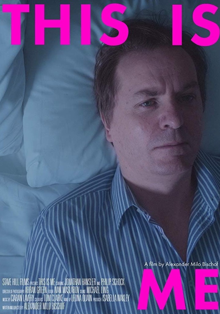 This Is Me 영화 스트리밍으로 보기