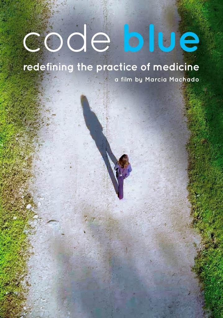 Code Blue: Redefining the Practice of Medicine streaming