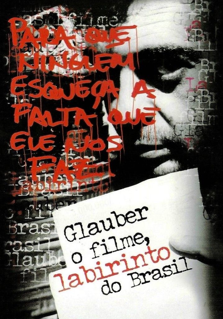 Glauber o Filme, Labirinto do Brasil filme