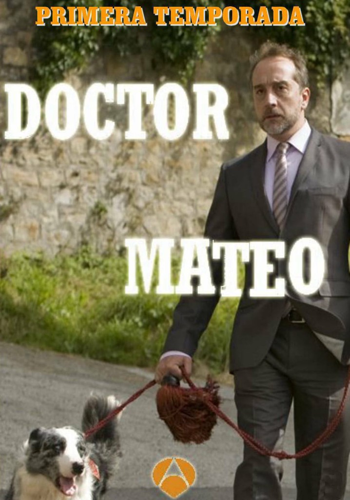 Doctor Mateo Season 1 - watch full episodes streaming online