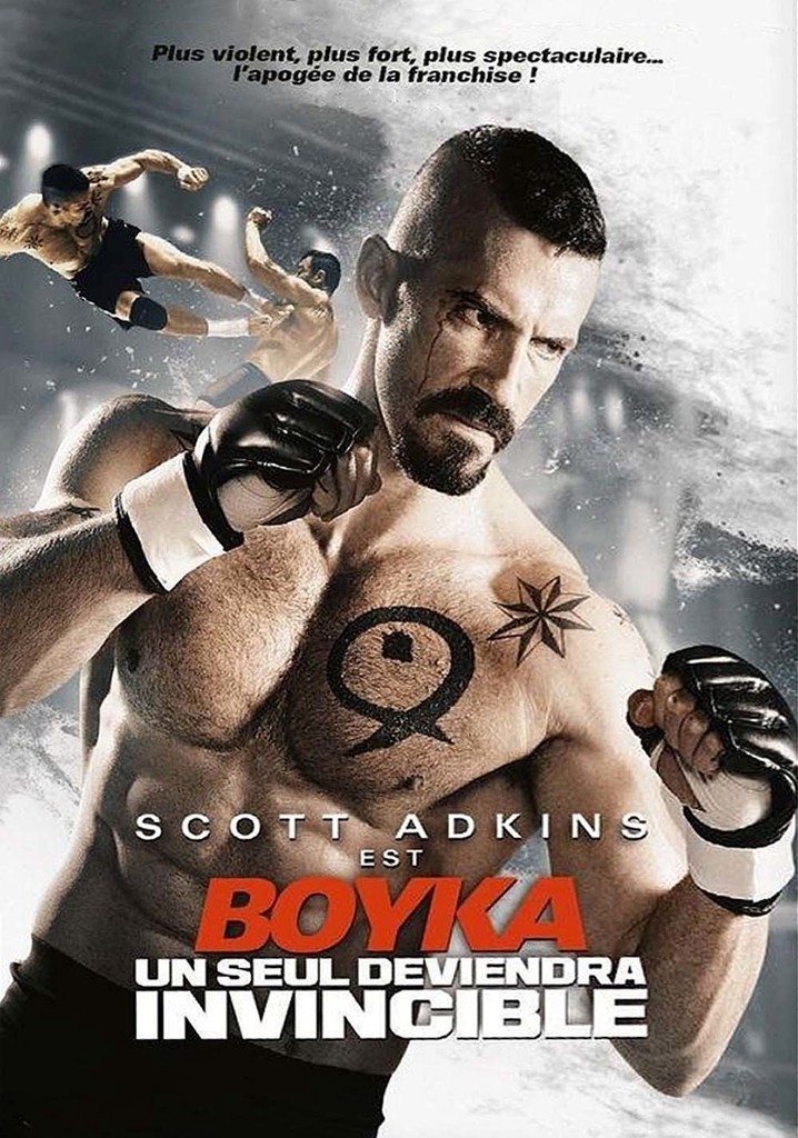 Boyka : Un seul deviendra invincible en streaming
