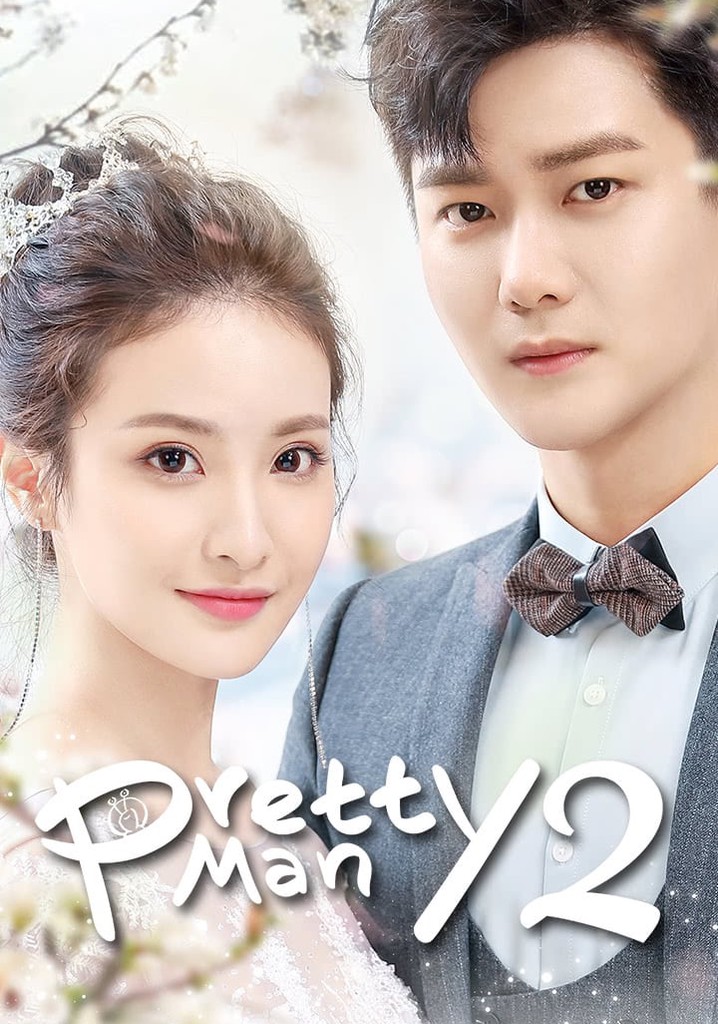 Pretty Man Season 2 - watch full episodes streaming online