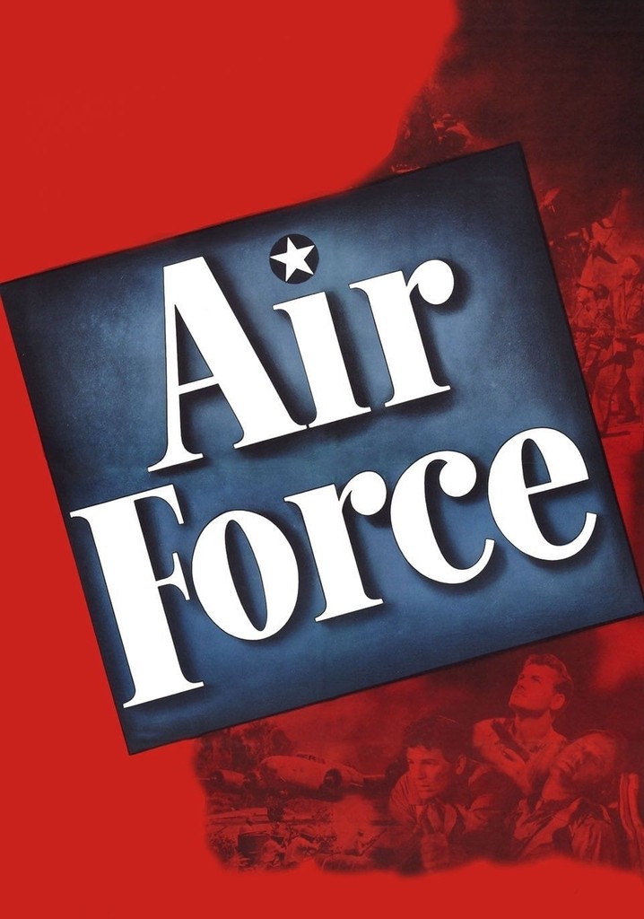 Air Force streaming: where to watch movie online?