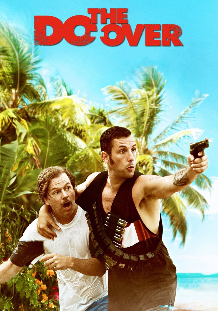 The Do-Over - movie: where to watch streaming online