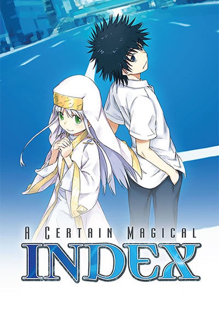 A Certain Magical Index Season 1 - episodes streaming online